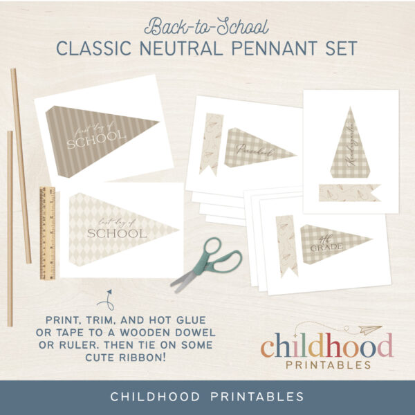 Back To School Classic Neutral Pennant Printable Set, Digital Download ...